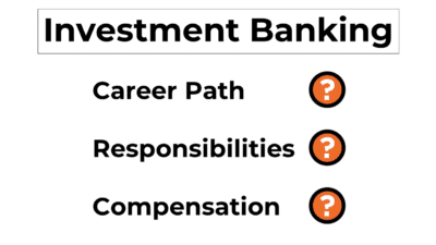 Investment Banking Career Path – Ultimate Guide (2021 Updated)